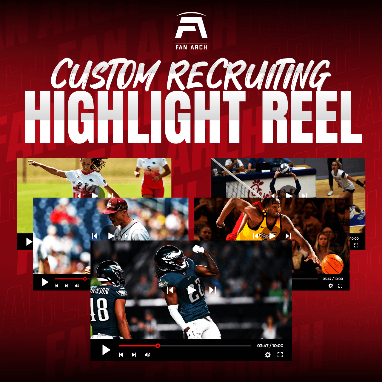 Custom Recruiting Highlight Reel – Fan Arch